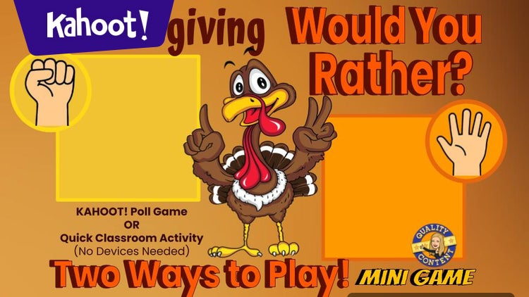 Thanksgiving Would You Rather? Mini Game - Kahoot! Quiz
