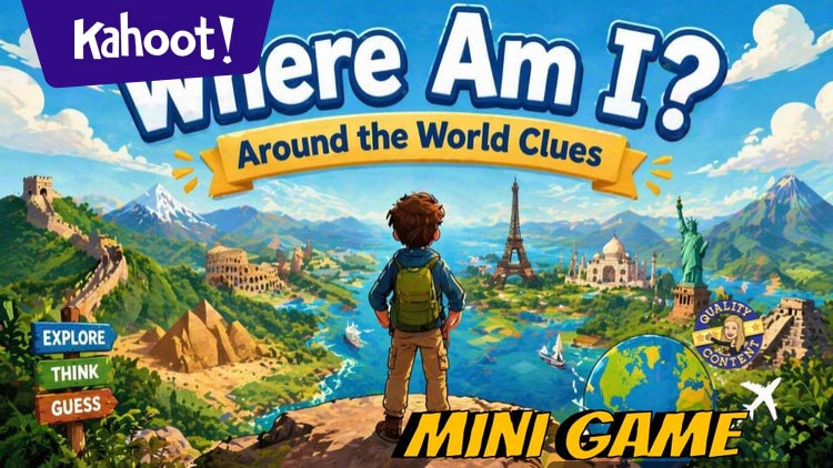 Where Am I? Around the World Clues to Famous Places MINI GAME - Kahoot ...