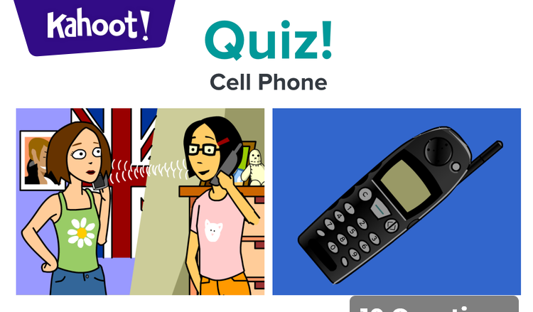 BrainPOP: Cell Phones - Kahoot! Quiz