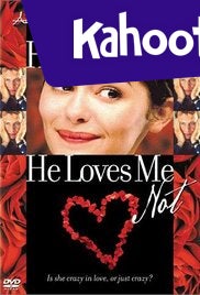 A La Folie ... Pas du Tout (He loves me, he loves me not) - Kahoot! Quiz