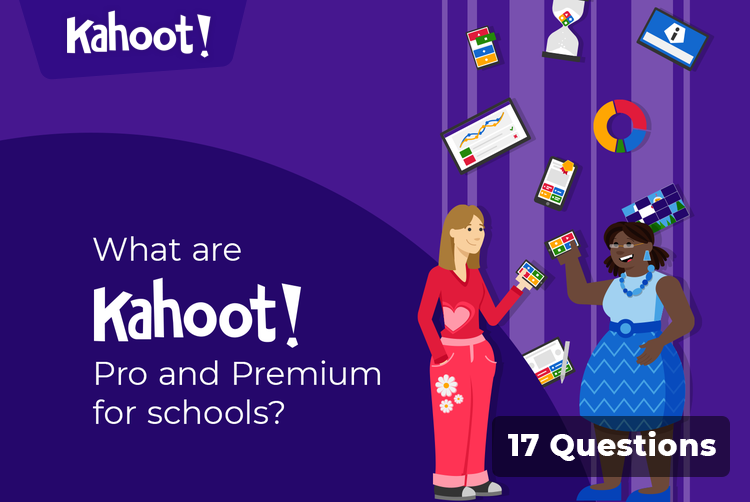 What are Kahoot! Pro and Premium for schools? - Kahoot! Quiz