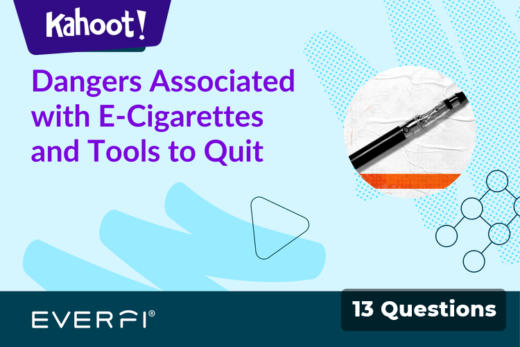 Vaping Prevention - Kahoot! Quiz
