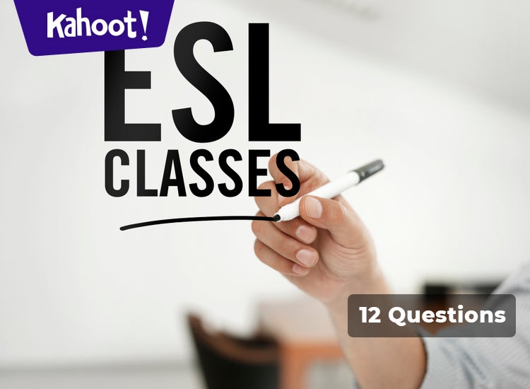 ESL Check For Understanding Quiz - Kahoot! Quiz