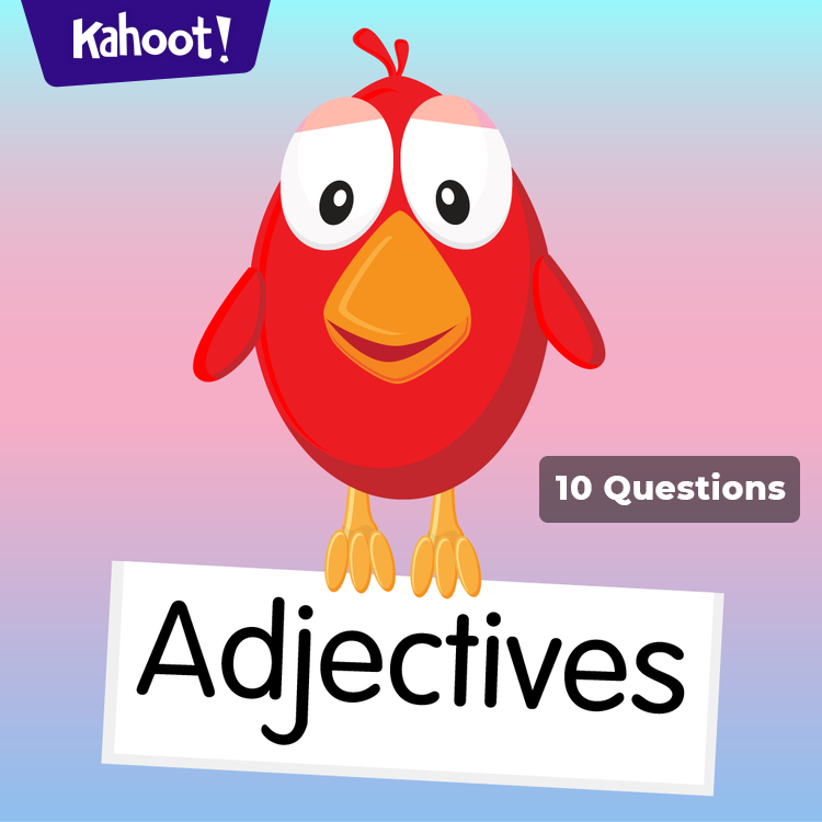 Adjective Review - Kahoot! Quiz