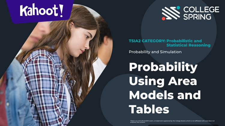 Probability Using Area Models and Tables - Kahoot! Quiz