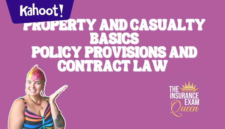 P&C Basics - Kahoot! Quiz