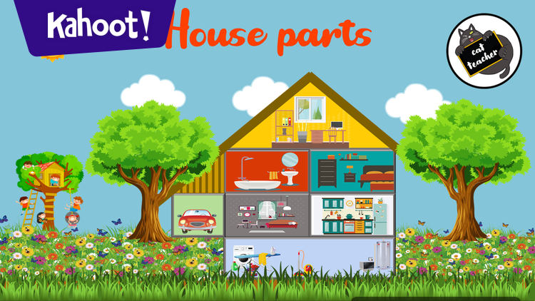 House Parts - Kahoot! Quiz