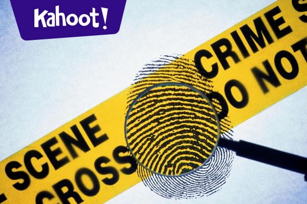 CRIME SCENE - Kahoot! Quiz
