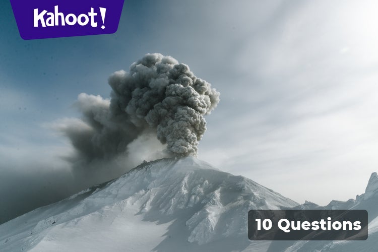 Volcanoes + Earthquakes (Intro) - Kahoot! Quiz