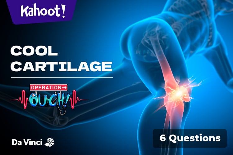 Cool Cartilage - Kahoot! Quiz