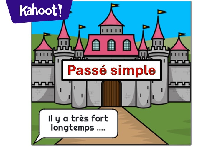 Passé simple - Niveau 2 - Kahoot! Quiz