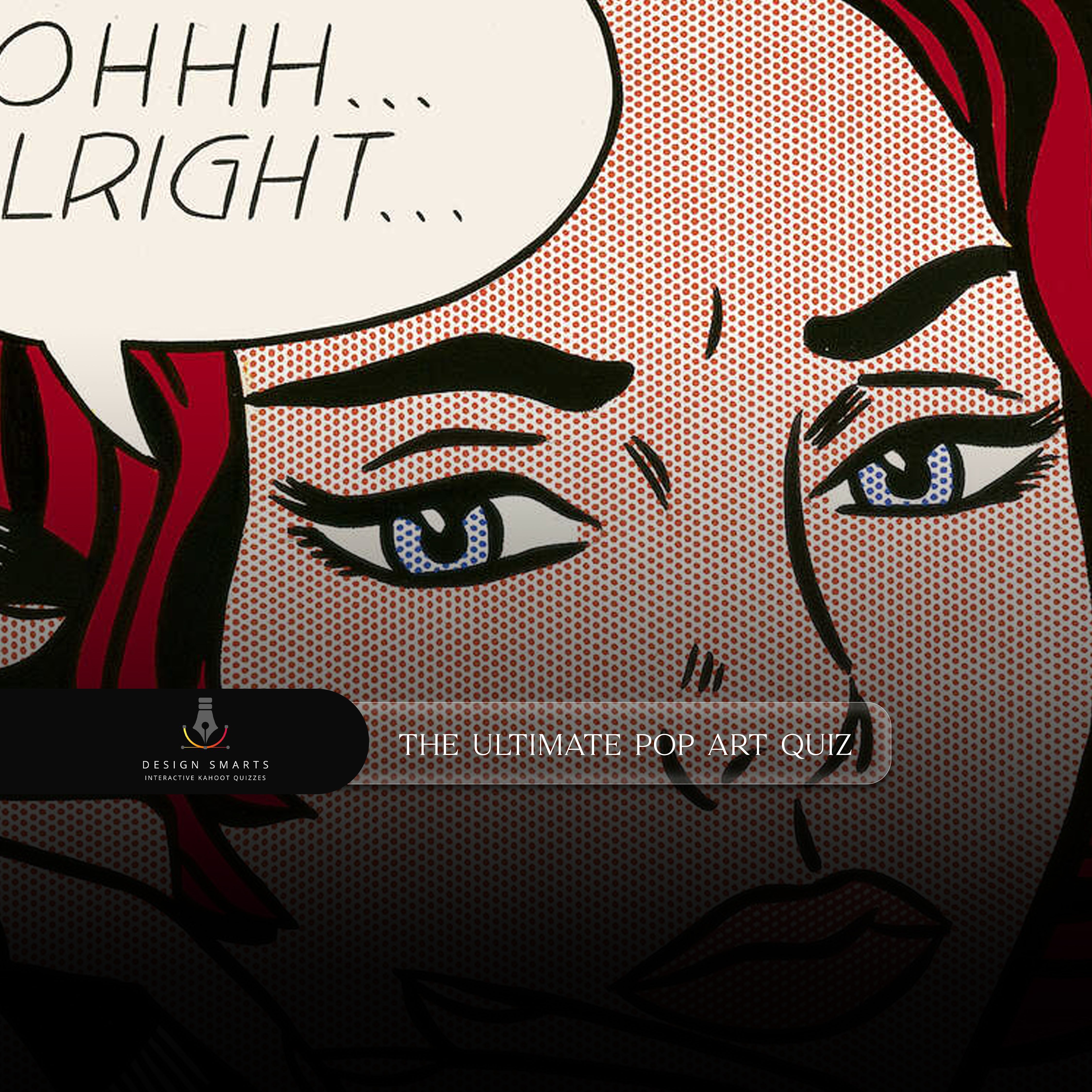 The Ultimate Pop Art Quiz - Kahoot! Quiz