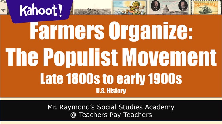 The Populist Movement - Farmers Organize in the Late 1800s (U.S ...