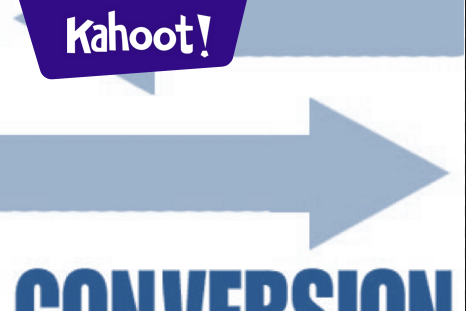 Duplicate of Conversions - Kahoot! Quiz