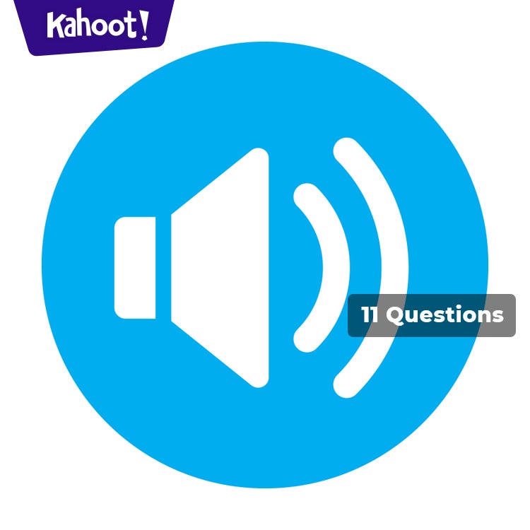 Sound - Kahoot! Quiz