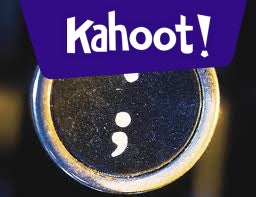 Colons and Semicolons - Kahoot! Quiz