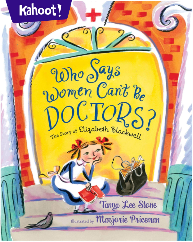 Who Says Women Can't be Doctors? Comp + Vocab - Kahoot! Quiz