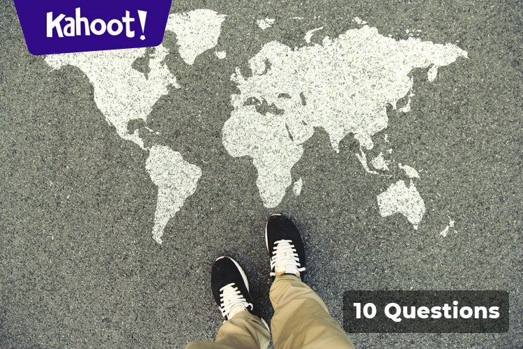 Are you ready for the world? - Kahoot! Quiz
