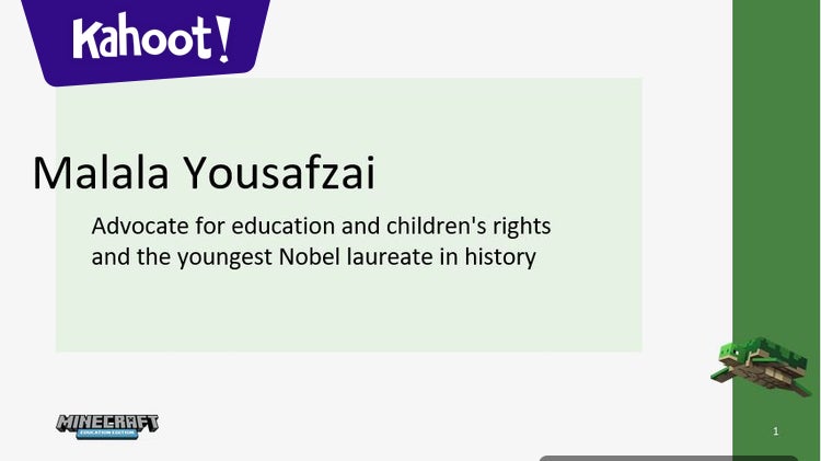 Minecraft Active Citizen-Malala - Kahoot! Quiz