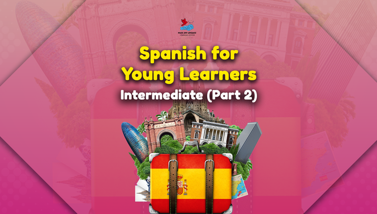 Spanish for Young Learners_Intermediate_Part 2 - Kahoot! Course