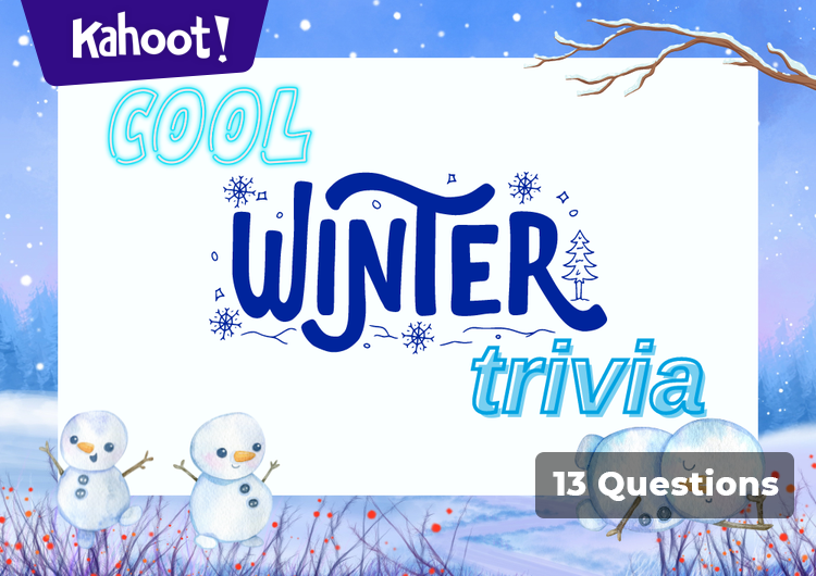 Cool, Winter Trivia - Kahoot! Quiz