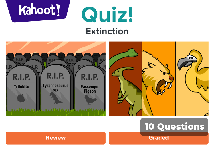BrainPOP: Extinction - Kahoot! Quiz
