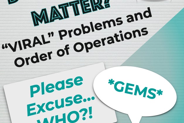 Does Order Matter? Help Students Become Order of Operations *GEMS ...
