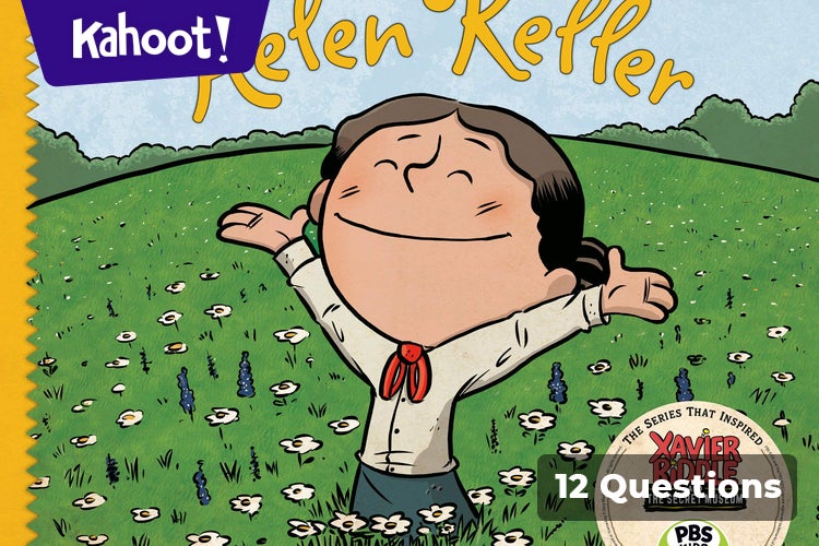 I Am Helen Keller - Kahoot! Quiz