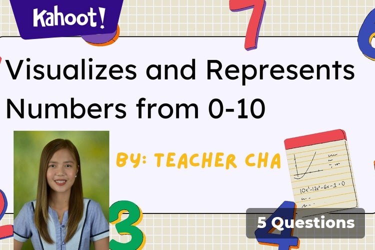Visualizes and Represents Numbers from 0-10 - Kahoot! Quiz