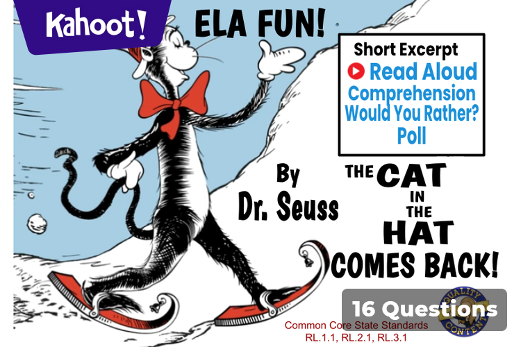 Dr. Seuss "The Cat in the Hat COMES BACK" ELA Fun! - Kahoot! Quiz