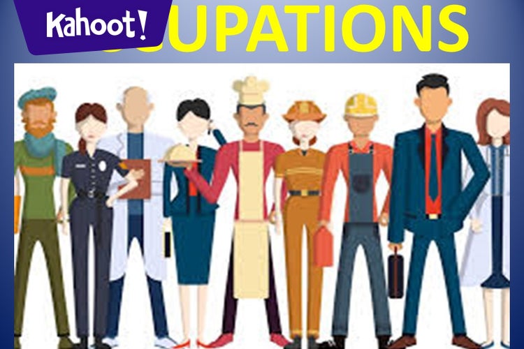 6TH GRADE UNIT 6 OCCUPATIONS - Kahoot! Quiz