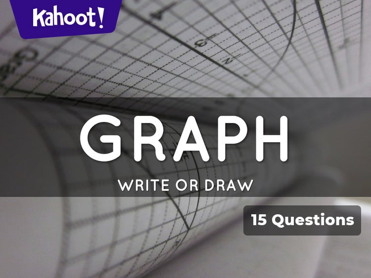 graph-vocabulary quiz - Kahoot! Quiz