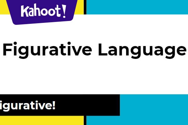 Figurative Language / Figures of Speech - Kahoot! Quiz