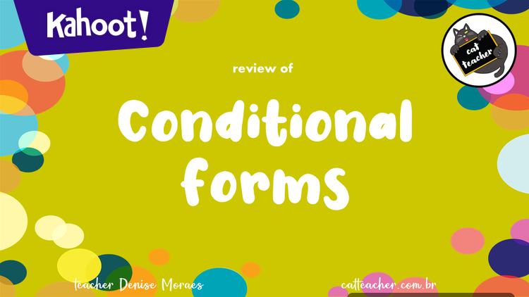 Conditionals Review 5 - Kahoot! Quiz