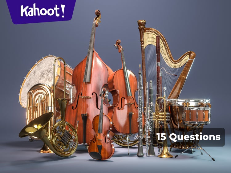 Orchestral Instruments (B1/B2) - Kahoot! Quiz