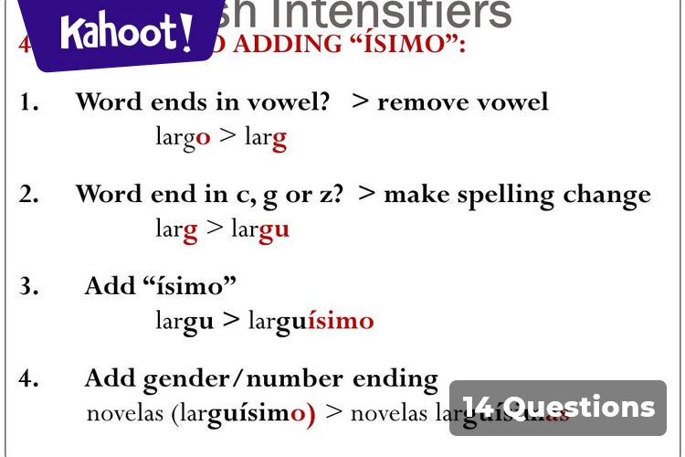Adjectives ending in -ísimo. - Kahoot! Quiz