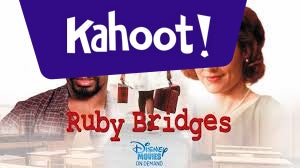 Ruby Bridges Movie - Kahoot! Quiz