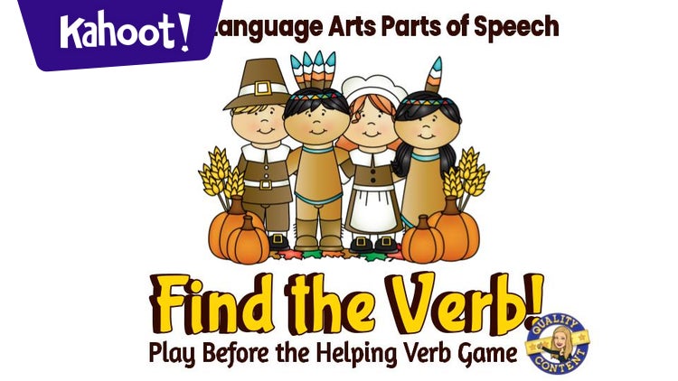 Find the Verb ~ Play before the Helping Verb Game - Kahoot! Quiz