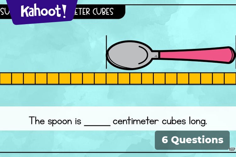 Centimeter Cube Measurement - Kahoot! Quiz