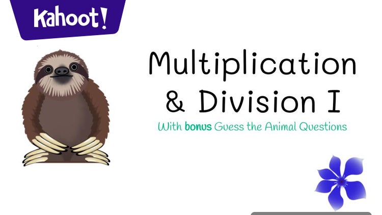 Multiplication/Division & Animals III - Kahoot! Quiz