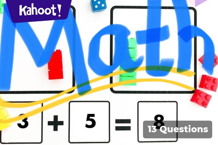 Math - Addition - Kahoot! Quiz