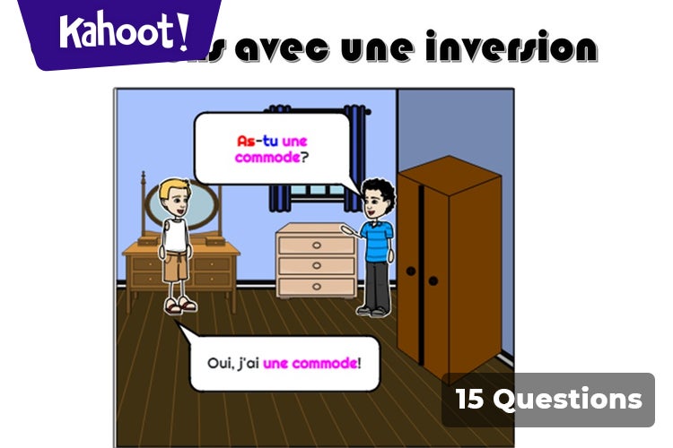 Questions en utilisant les inversions au présent - Niveau 2 - Kahoot! Quiz