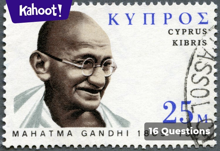 Gandhi - Kahoot! Quiz