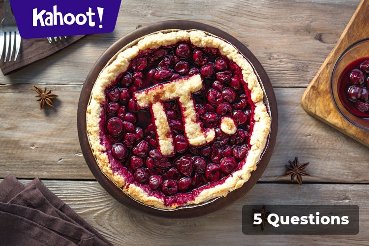 Pi Day trivia! - Kahoot! Quiz