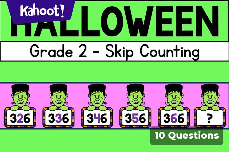 Halloween Skip Counting - Grade 2 - Kahoot! Quiz