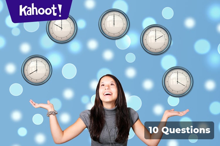 What time is it? - Kahoot! Quiz