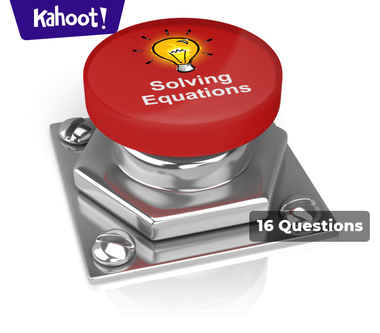 2-5 INTEGER EQUATIONS...Extra Practice - Kahoot! Quiz