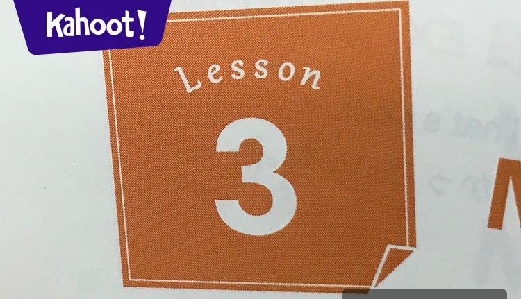 Lesson 3 - Kahoot! Quiz