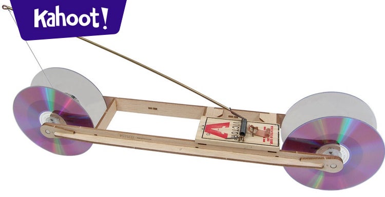 Mousetrap Car Kahoot - Kahoot! Quiz