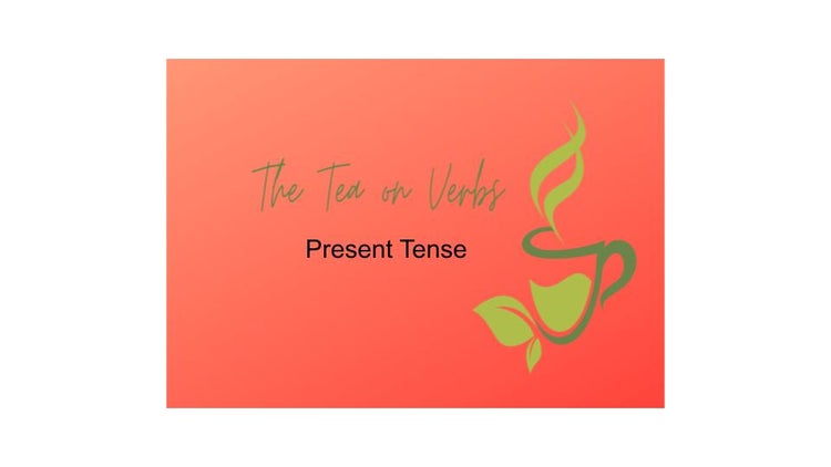 Let's Talk Present Tense Verbs - Kahoot! Course